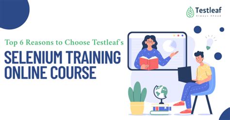 Top Reasons To Choose Testleafs Selenium Training