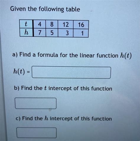 solved given the following table t h 4 7 8 5 12 3 16 1 a