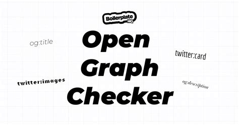 Introducing The Open Graph Checker