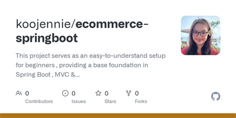 Github Koojennieecommerce Springboot This Project Serves As An Easy To Understand Setup For