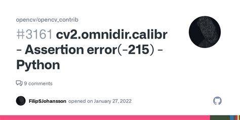 cv2 omnidir calibrate assertion error 215 python · issue 3161