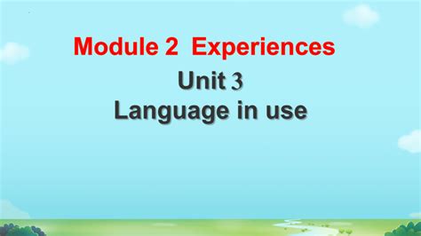 Module 2 Unit 3 Language In Use课件 共21张ppt 外研版英语八年级下册 21世纪教育网