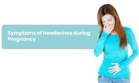 Headaches During Pregnancy What Causes Them