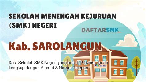 Daftar Smk Negeri Di Kab Sarolangun Jambi Daftar Smk