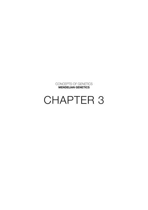 Chapter 3 Summary Concepts Of Genetics CONCEPTS OF GENETICS MENDELIAN GENETICS CHAPTER 3
