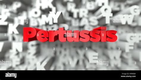 Pertussis Red Text On Typography Background 3d Rendered Royalty