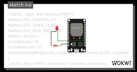 ESP32 Lab2 Slow Blink Led PWD Wokwi ESP32 STM32 Arduino Simulator