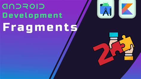 Fragments Part 2 Beginners Guide To Android App Development Youtube