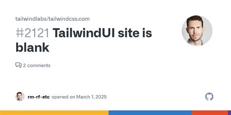Tailwindui Site Is Blank · Issue 2121 · Tailwindlabs · Github