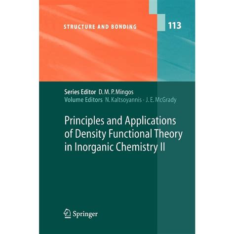 Principles And Applications Of Density Functional Theory In Inorganic