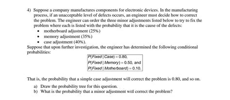 Solved 4 Suppose A Company Manufactures Components For