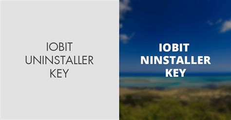 Iobit Uninstaller Key Free Download