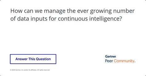 How Can We Manage The Ever Growing Number Of Data Inputs For Continuous Intelligence Gartner