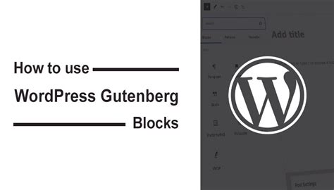 wordpress gutenberg tutorial wordpress 6 1 full site editor 2024