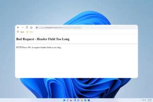 Bad Request Header Field Too Long Error Fix