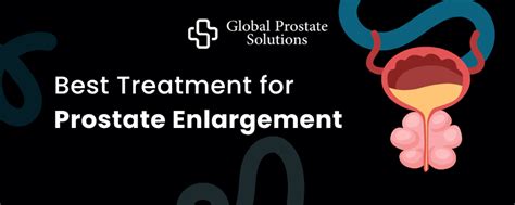 What Is The Best Treatment For Prostate Enlargement Bph