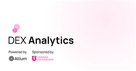 Dex Analytics