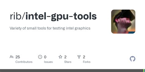 Github Rib Intel Gpu Tools Variety Of Small Tools For Testing Intel Graphics