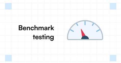 What Is Benchmark Testing