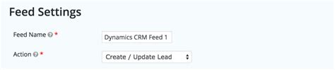 Creating A Feed For The Gravity Forms Dynamics Crm Add On Saint