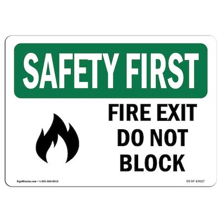 Signmission OSHA Sign Fire Exit Do Not Block W Symbol 14in X 10in Aluminum 10 W 14 L
