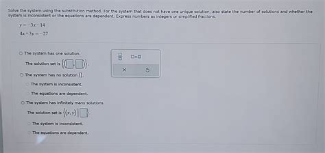Solved Solve The System Using The Substitution Method For Chegg