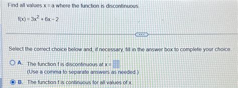 Solved Find All Values Xa Where The Function Is