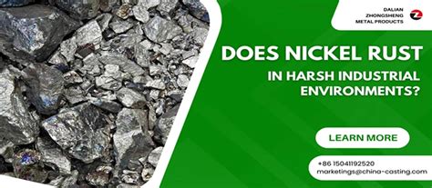 Does Nickel Rust In Harsh Industrial Environments