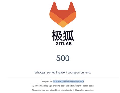 Gitlab 出现 500 错误，如何解决？ 知乎