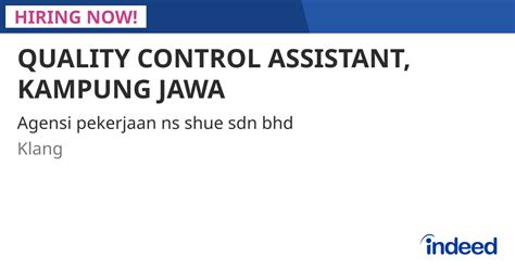 Quality Control Assistant Kampung Jawa Klang