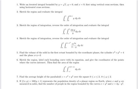 Solved 1 Write An Iterated Integral Bounded By Yxy0