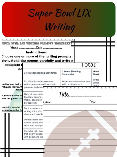 Super Bowl Opinion Informative And Narrative Writing Prompts And Rubric