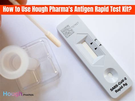 How To Use Antigen Rapid Test Kit Sars Cov 2 By Hough Parma By Houghrapid Medium