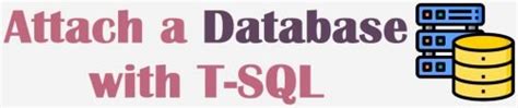Sql Server Attach A Database With T Sql Sql Authority With Pinal Dave