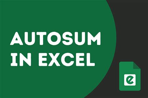 What Is Autosum In Excel And Shortcut And How Do You Use It