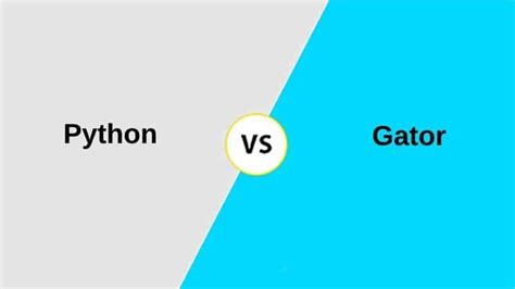 Difference Between Python And Gator