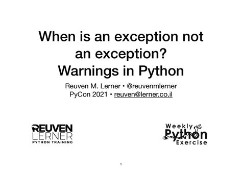 When Is An Exception Not An Exception Using Pythons Warnings Speaker Deck