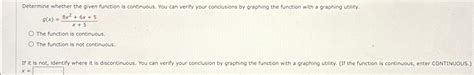 Solved Determine Whether The Given Function Is Continuous
