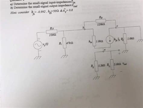 solved a determine the small signal input impedances zin