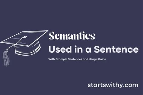 Semantics In A Sentence Examples 21 Ways To Use Semantics