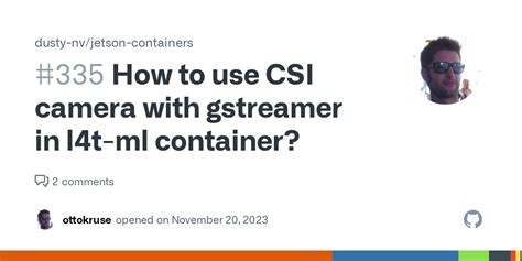 How To Use Csi Camera With Gstreamer In L4t Ml Container · Issue 335 · Dusty Nvjetson