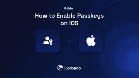 how to enable passkeys on ios