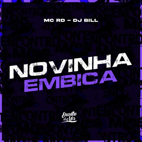 Novinha Embica Single By Mc Rd Spotify