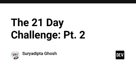 codingcat dev on linkedin the 21 days challenge pt 2