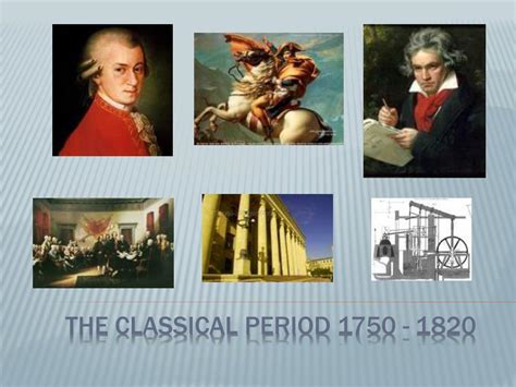 Ppt The Classical Period 1750 1820 Powerpoint Presentation Free