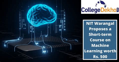 Nit Warangal Proposes A Short Term Course On Machine Learning Worth Rs