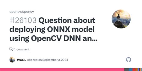 Question About Deploying Onnx Model Using Opencv Dnn And Cuda · Issue