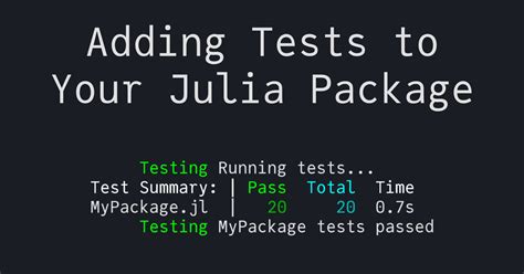 Julia Package Testing Best Practices