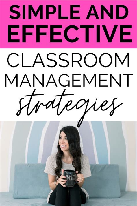 Easy Classroom Management Strategies Effective Classroom Management