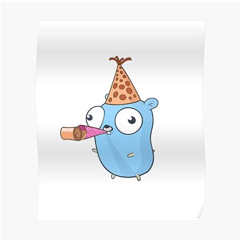 The Golang Gopher Birthday Party Poster For Sale By Hellkni9ht Redbubble